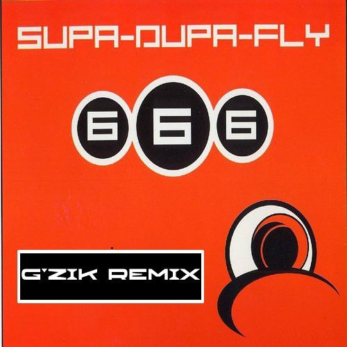 Stream 666 x G'ziK - supa dupa fly by G'ziK | Listen online for free on ...