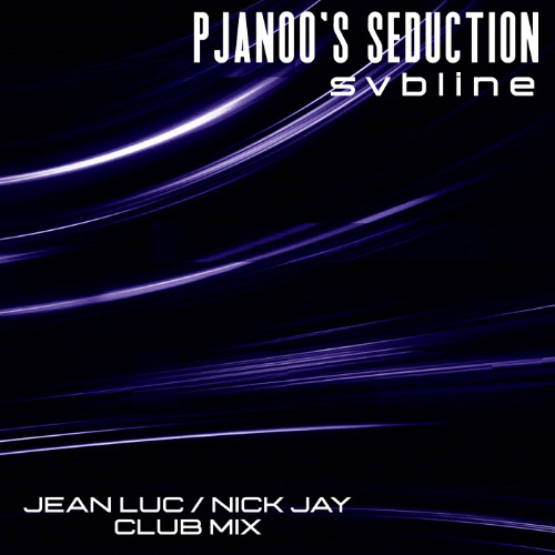 Stream Pjanoo's Seduction (Jean Luc & Nick Jay Remix) by Jean Luc | Listen online for free on ...