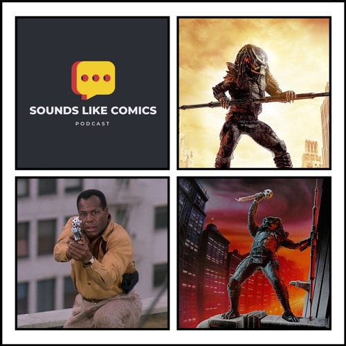 Stream episode Sounds Like Comics Ep 327 - Predator 2 (Movie 1990) by ...