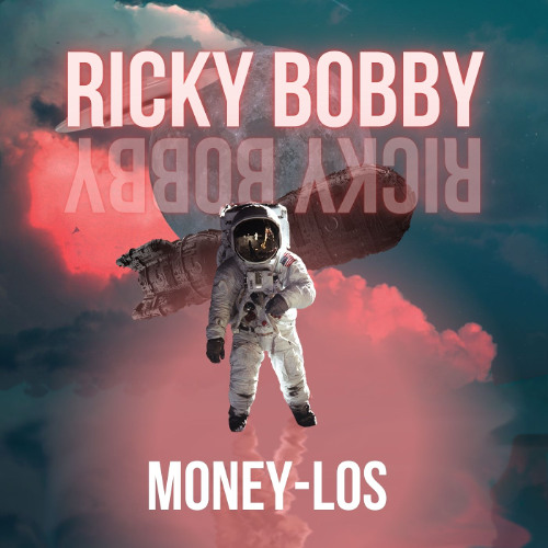 Stream RICKY BOBBY by MONEY-LOS | Listen online for free on SoundCloud