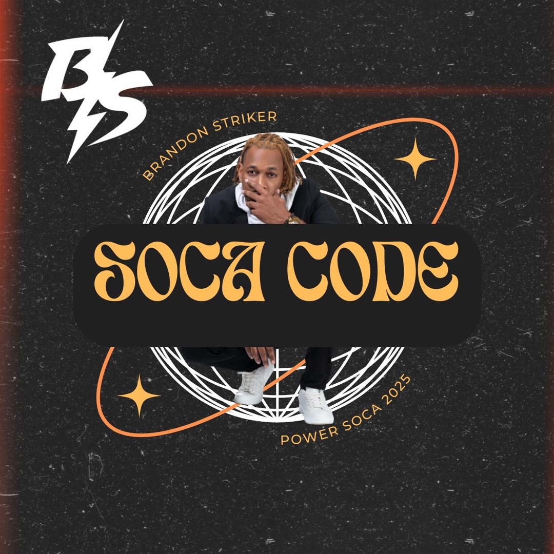 Stream SOCA CODE | POWER SOCA MIX 2025 | TRINIDAD CARNIVAL by Brandon Striker | Listen online ...