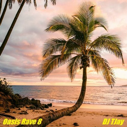 Stream DJ TJay - Oasis Rave - Oasis Rave 8 by DJ TJay | Listen online ...