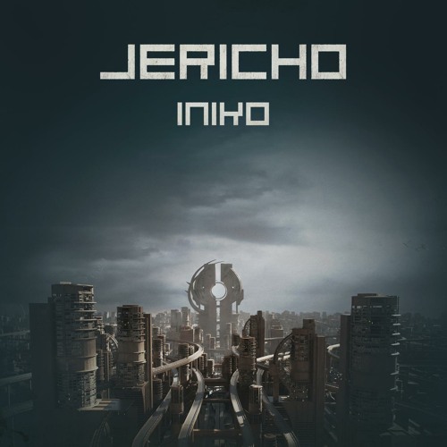 Stream Jericho by INIKO | Listen online for free on SoundCloud