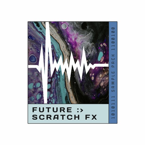 Stream Future Scratch & FX (Sample Pack) by TRIPTOUTSOUNDS | Listen ...