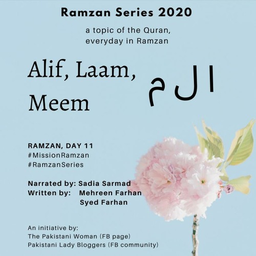 Stream #Ramadan2020 - What is Alif Laam Meem? Haroof e Muqataat from ...