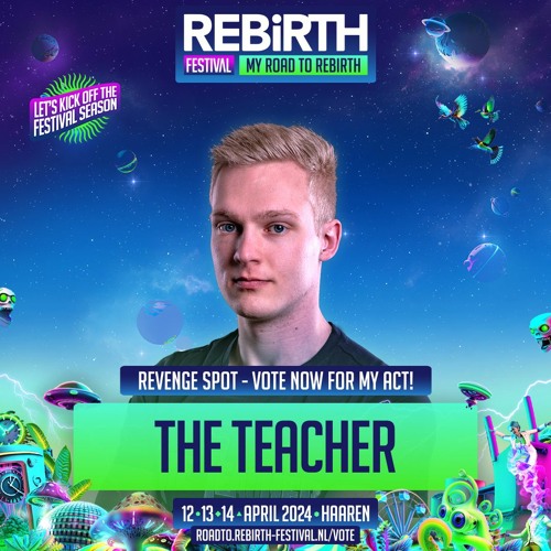 Stream Road to REBiRTH - DJ Contest 2024 | The Teacher by REBiRTH ...