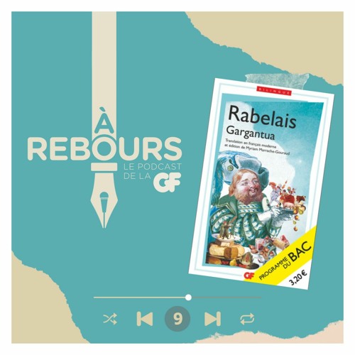 Stream episode 9 - Gargantua - Rabelais by À rebours podcast | Listen ...