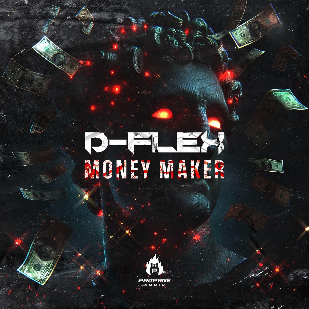 Stream D-FLEX - MONEY MAKER (FREE DOWNLOAD) by Propane Audio | Listen ...