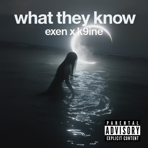 Stream exen x k9ine - what they know (prod. ashh) by exen | Listen ...