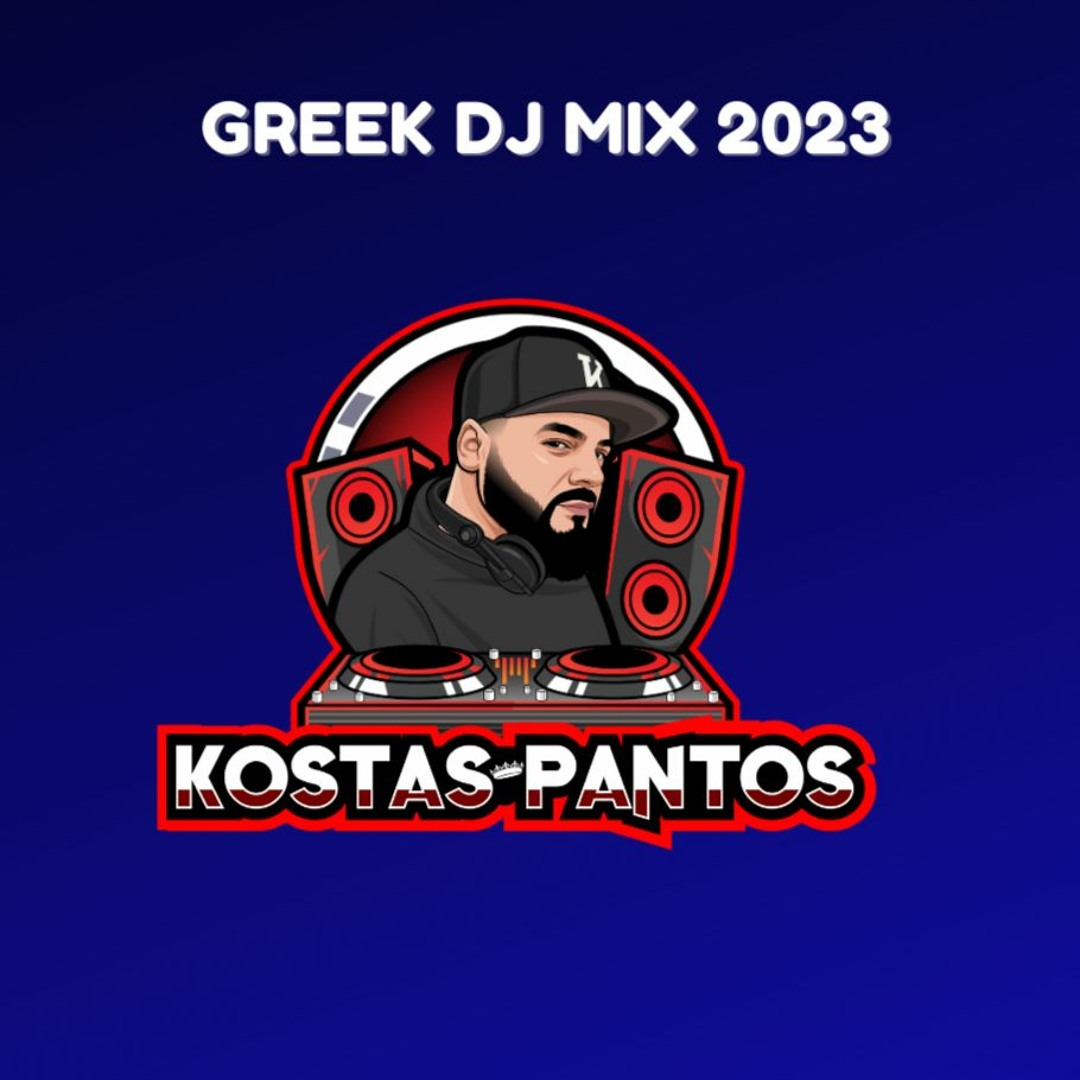 Stream Kostas Pantos | Listen to Greek Dj Mix 2023 playlist online for ...
