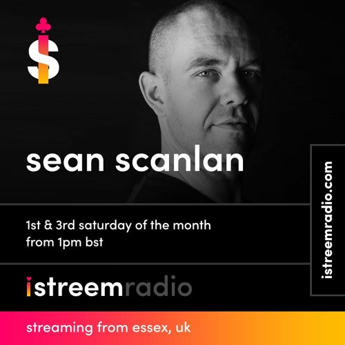 Stream Sean Scanlan EP74 by istreem radio | Listen online for free on SoundCloud