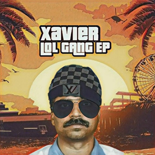 Stream XAVIER DUBZ | Listen to LOL GANG EP playlist online for free on ...