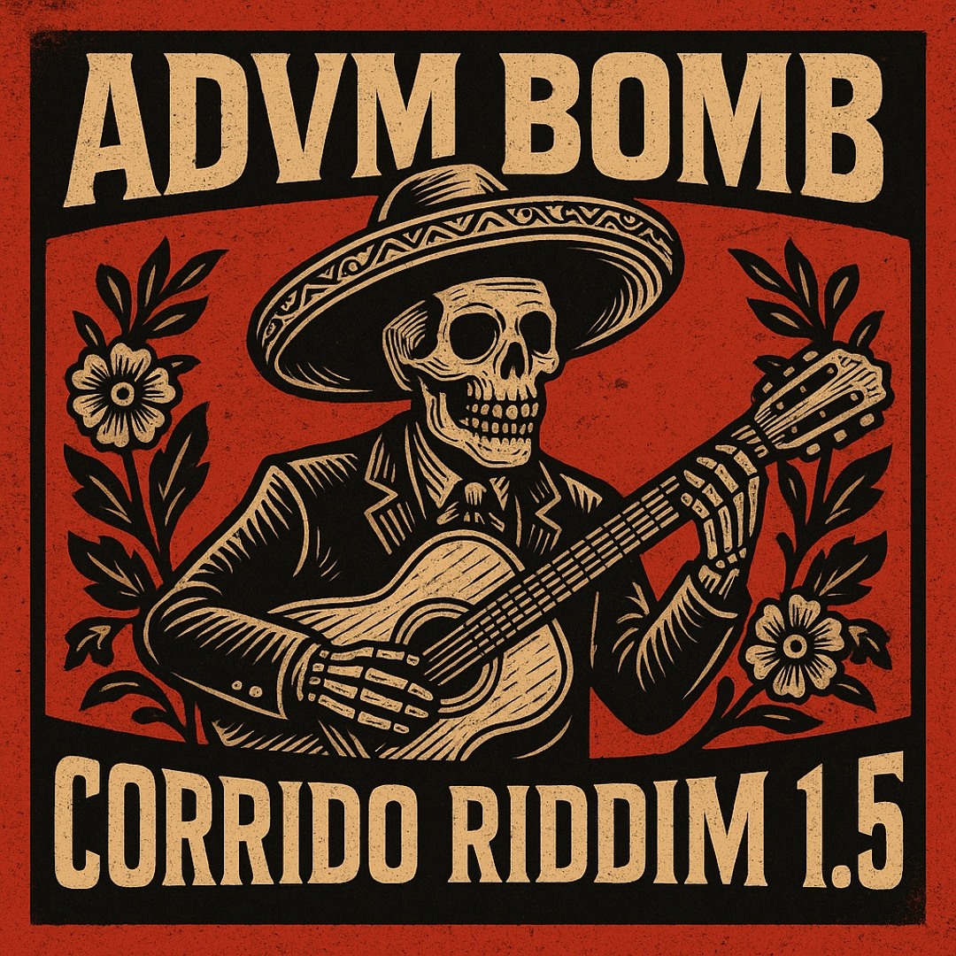 Stream ADVM BOMB - CORRIDO RIDDIM 1.5 by ADVM BOMB | Listen online for ...