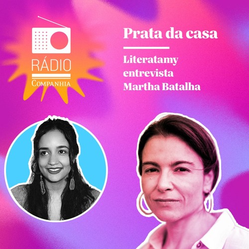 Stream #229 - Prata da Casa - Literatamy entrevista Martha Batalha, autora de "Chuva de papel ...