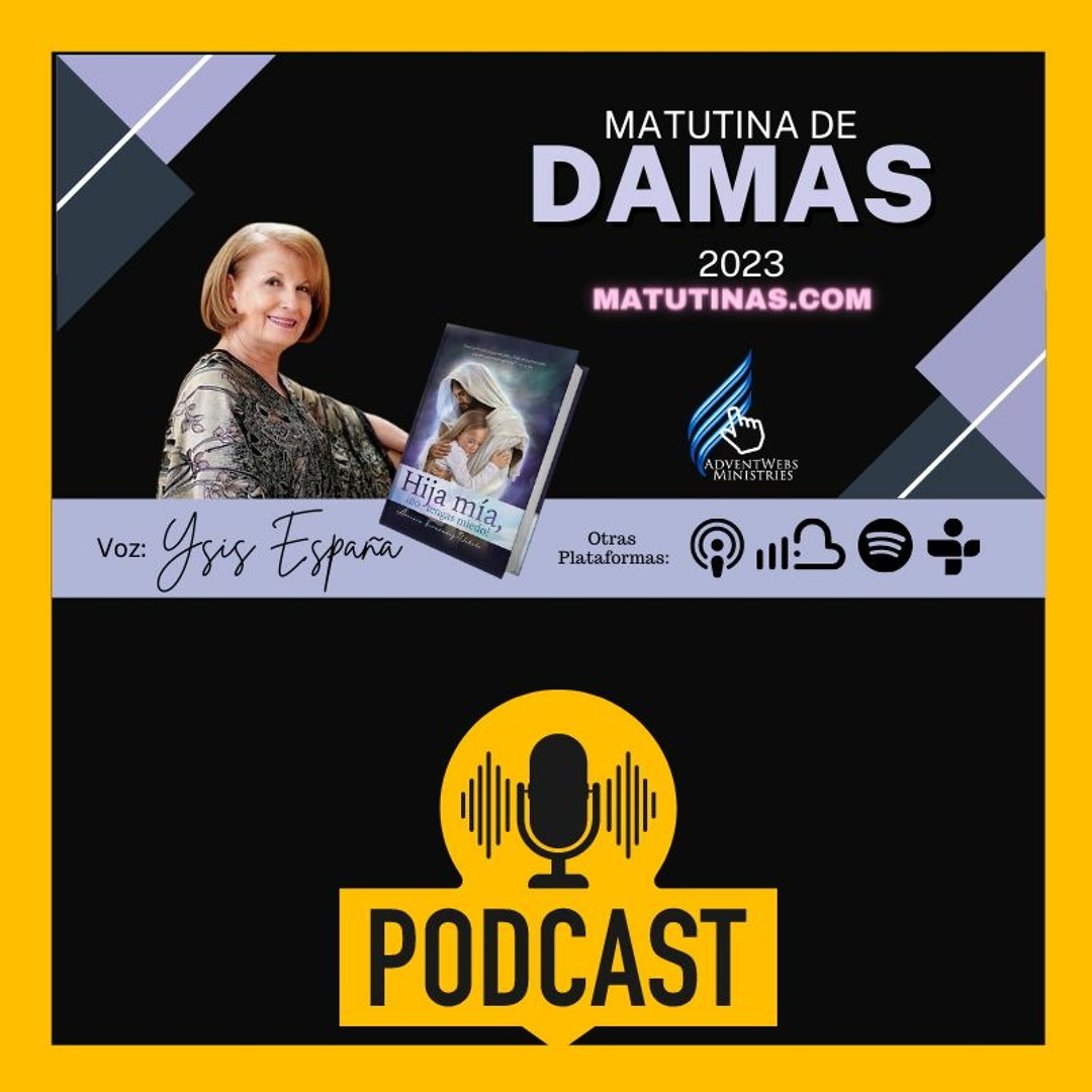 Stream Matutina de Damas 2023 - November 05 by AdventWebs Ministries ...