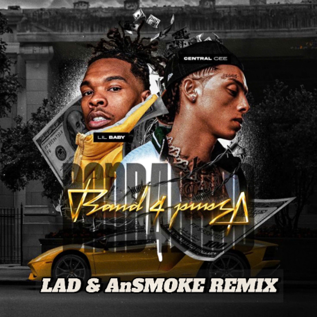 Stream BAND4BAND - Central Cee FT. LIL BABY ( LAD & AnSMOKE REMIX ) by ...