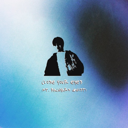 Stream close your eyes (ft. bachyard ghost) by Slowpalace | Listen ...