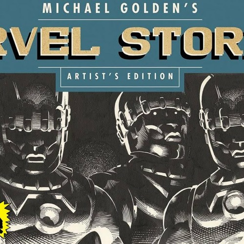 Stream Michael Golden Marvel Comics Artist Edition by Cartoonist Kayfabe | Listen online for ...