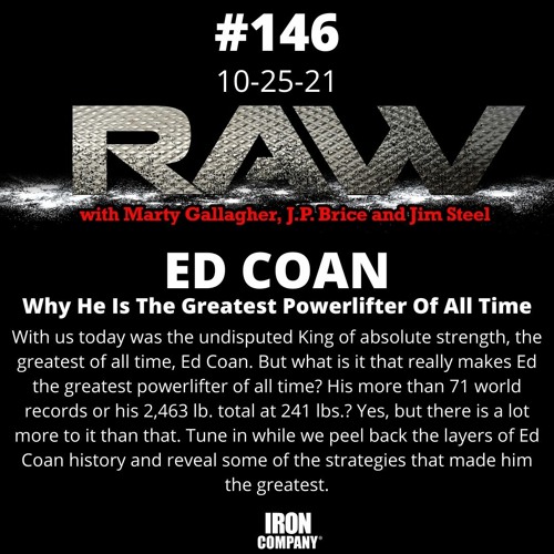 Stream Ed Coan - The Greatest Powerlifter Of All Time by RAW Podcast ...