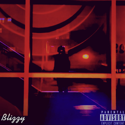 Stream Blizzy | Listen to Blizzy EP playlist online for free on SoundCloud