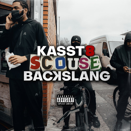 Stream Scouse Backslang by Kasst 8 | Listen online for free on SoundCloud