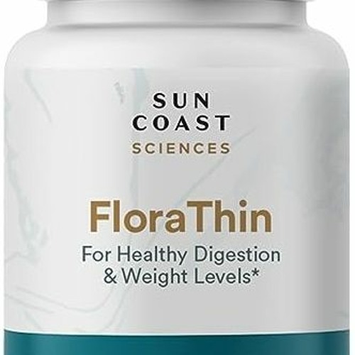 Stream FloraThin (Review) Healthy Digestion Weight Loss and Diet ...