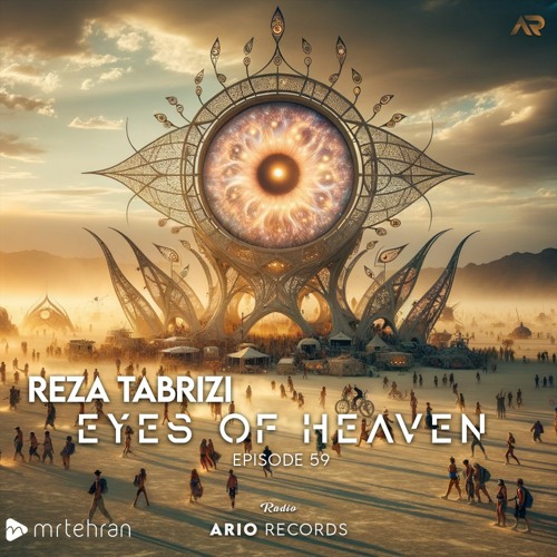 Stream Eyes Of Heaven EP59 "Reza Tabrizi" ArioSession 123 by Ario ...