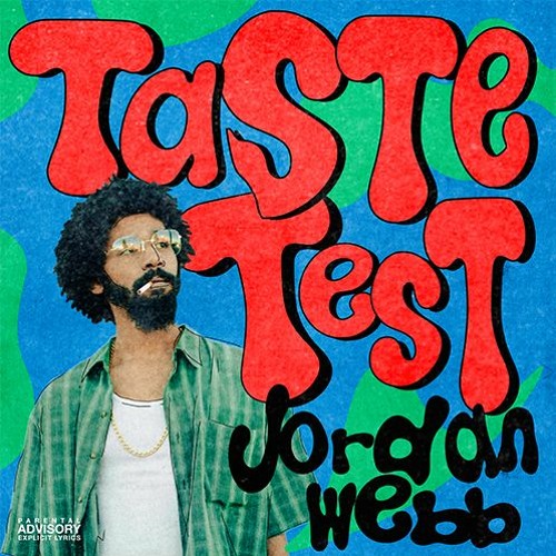 Stream Taste Test (prod. Wes Singerman) by Jordan Webb | Listen online ...