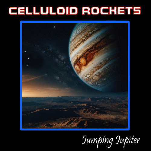 Stream Celluloid Rockets - "Jumping Jupiter" by Buddha Head Records | Listen online for free on ...