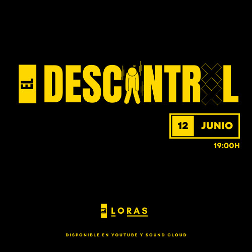 Stream EL DESCONTROL by djloras._ | Listen online for free on SoundCloud