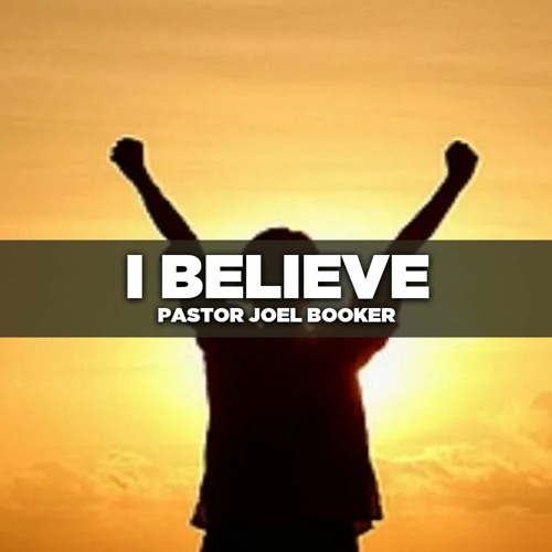 Stream Pastor Joel M. Booker - 2022.12.25 SUN AM Preaching - I Believe by Inland Lighthouse ...