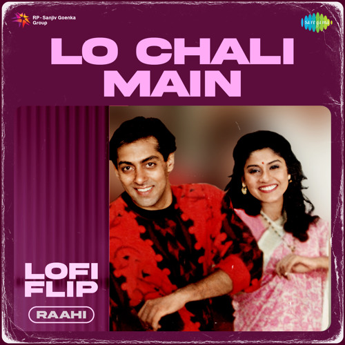Stream Lo Chali Main LoFi Flip by Lata Mangeshkar | Listen online for ...