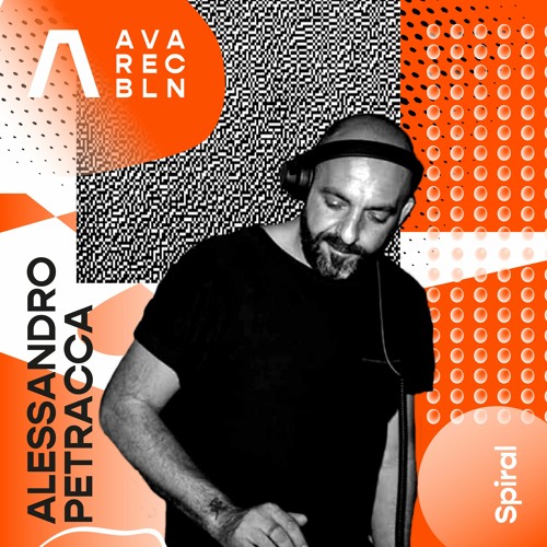 Stream Alessandro Petracca - Spiral by AVA RECORDS BERLIN | Listen ...