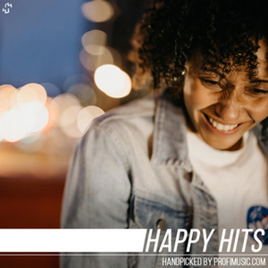Stream profimusic | Listen to Happy Hits 2025 Feel Good Songs for ...