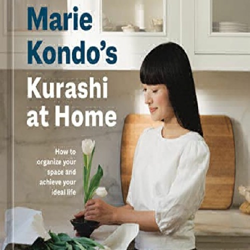 Stream episode Ebook(download) Marie Kondo's Kurashi at Home: How to Organize Your Space and ...