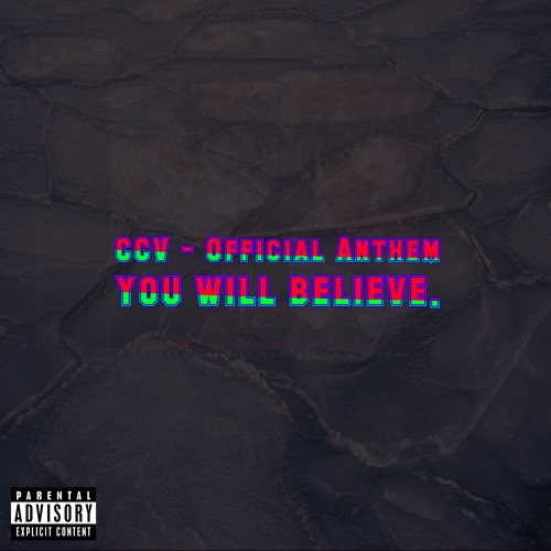 Stream #CCV | Listen to CCV - Official Anthem (Explicit Version ...