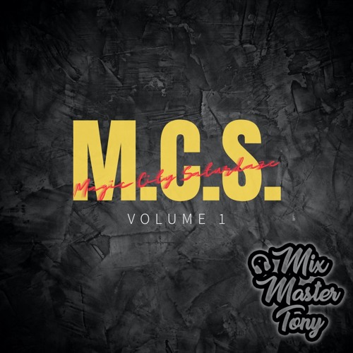 Stream Magic City Saturdaze Vol.1 (Strictly Music Explicit) by Mix ...