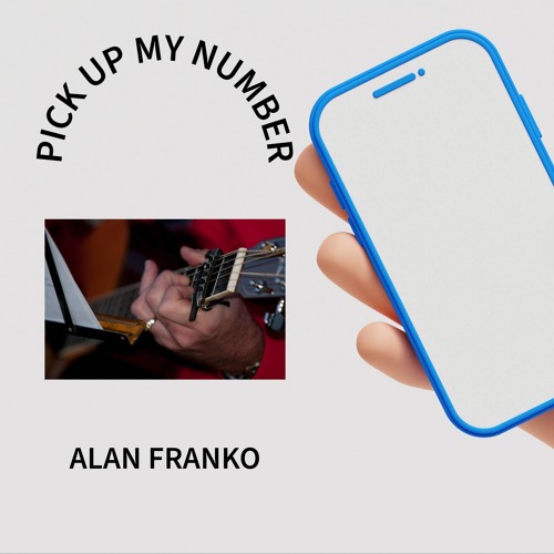 Stream Pick up my number by ALAN FRANKO | Listen online for free on ...