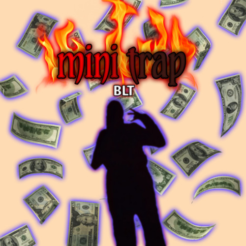 Stream Mini Trap by BLT | Listen online for free on SoundCloud