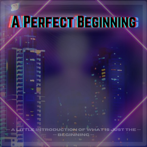 Stream A Perfect Beginning by OfficialAz3 | Listen online for free on ...