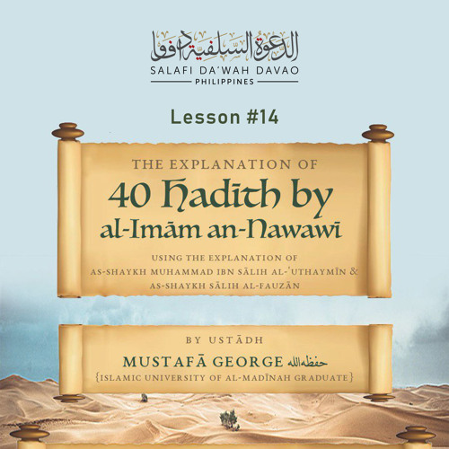 Stream Lesson 14 The Explanation Of 40 盧 Adﾄｫth Of Al Imﾄ An Nawawﾄｫ By