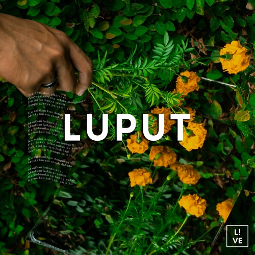 Stream LIVE - Luput by L!VE | Listen online for free on SoundCloud