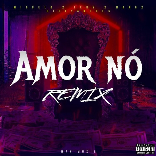 Stream Amor No Miguelo Ferv Nano X Ricky Andres by Miguelo Music ...