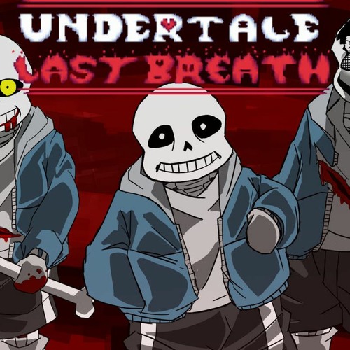 Stream Mochimochi Artist!!(メ°皿°)ノ | Listen to Last breath sans (all ... Stream Mochimochi Artist!!(メ°皿°)ノ | Listen to Last breath sans (all ...