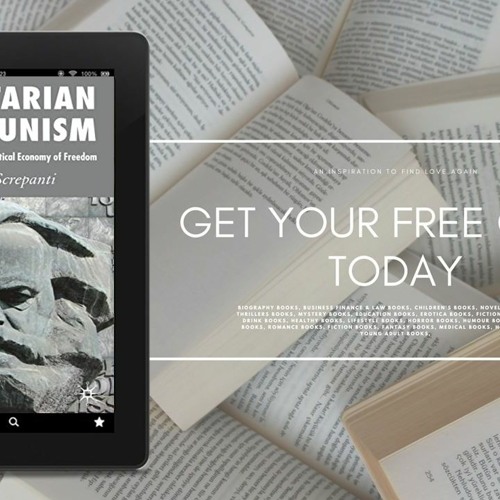 Stream Libertarian Communism: Marx, Engels and the Political Economy of ...