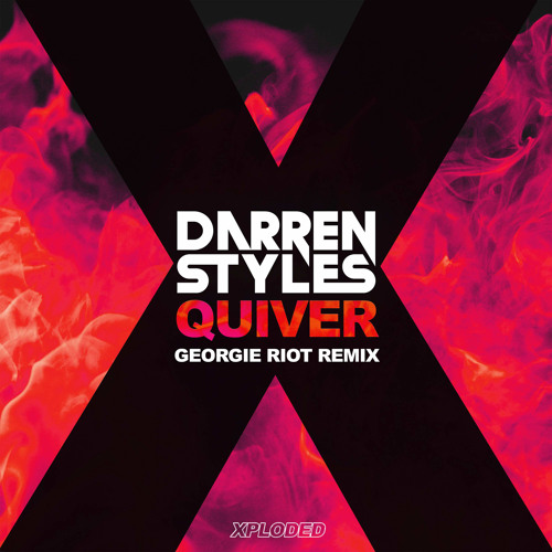 Stream Quiver (Georgie Riot Remix) by Darren Styles | Listen online for free on SoundCloud