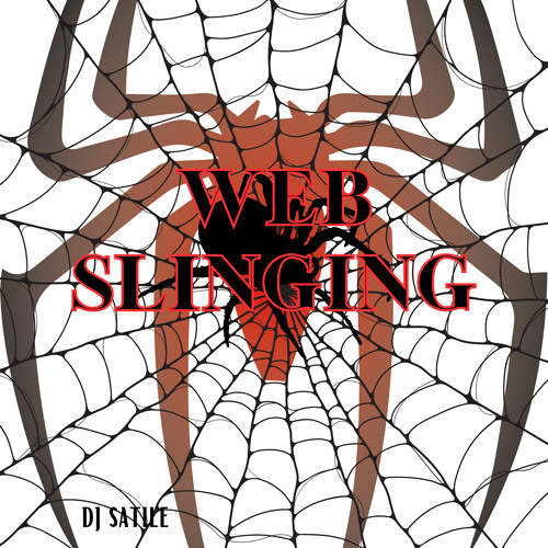 Stream Web Slinging by Dj Satile | Listen online for free on SoundCloud