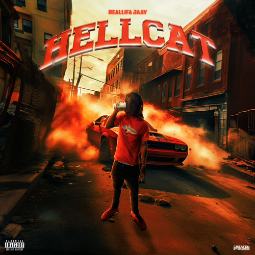 Stream Hellcat by Reallifa Jaay | Listen online for free on SoundCloud