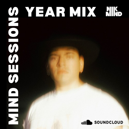 Stream YEAR MIX 2024 by NIKMIND | Listen online for free on SoundCloud Stream YEAR MIX 2024 by NIKMIND | Listen online for free on SoundCloud
