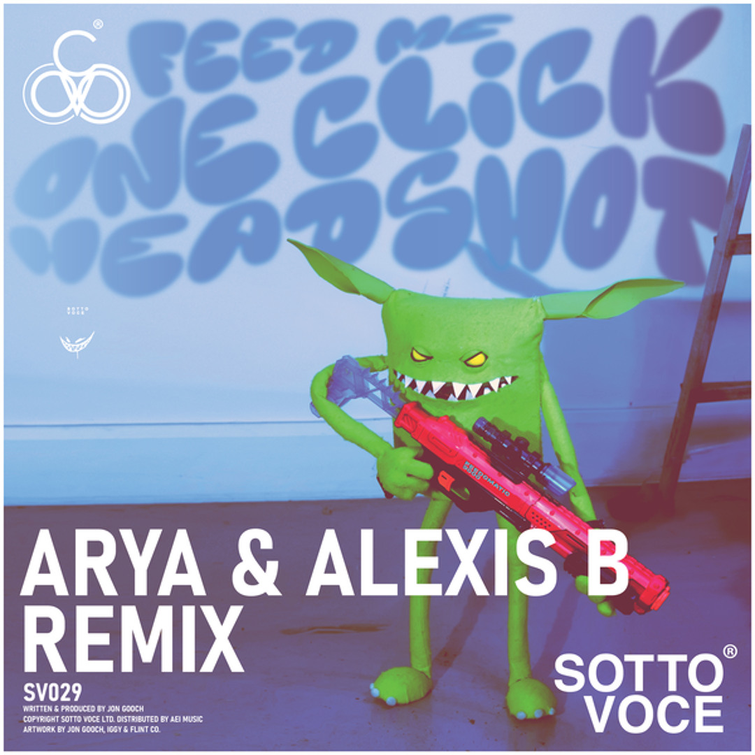 Stream One Click Headshot (Arya & Alexis B Remix) by Feed Me | Listen ...